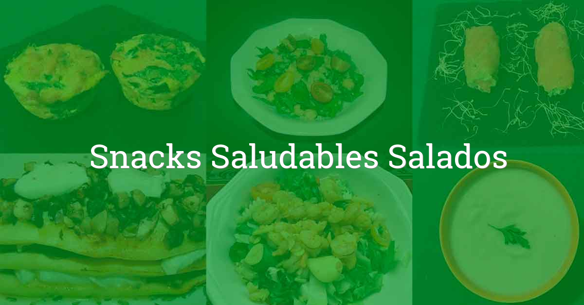 Snacks saludables salados | Tacavex recetas